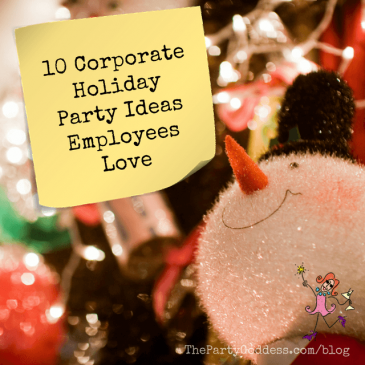 10 Corporate Holiday Party Ideas Employees LoveThe Party Goddess